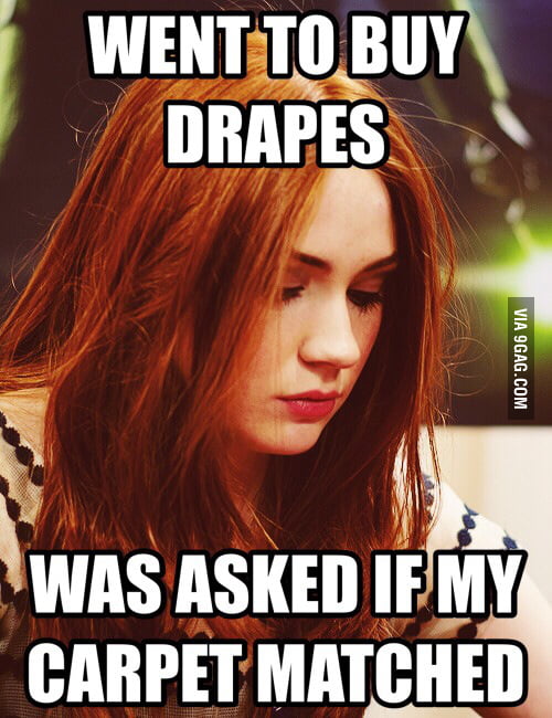 First world gingers have it rough - 9GAG