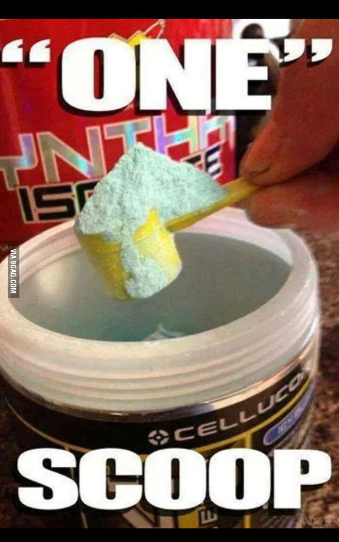 When your scooping out your pre workout.. - 9GAG