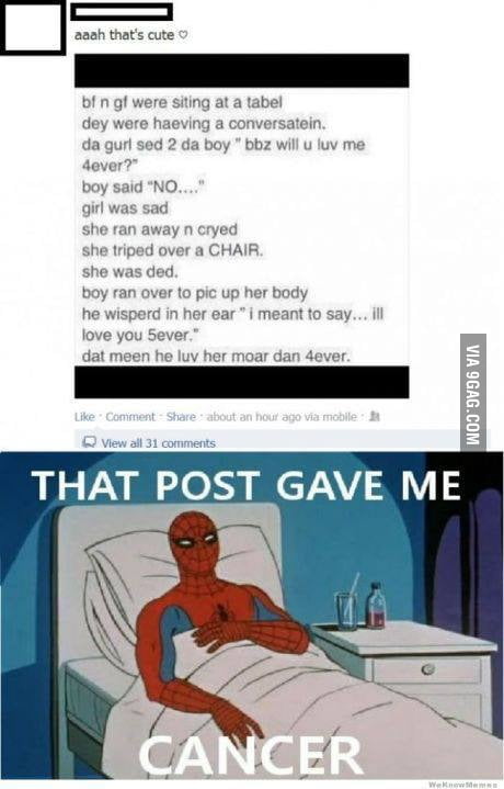That post gave me cancer - 9GAG