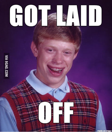 Bad Luck Brian - 9GAG