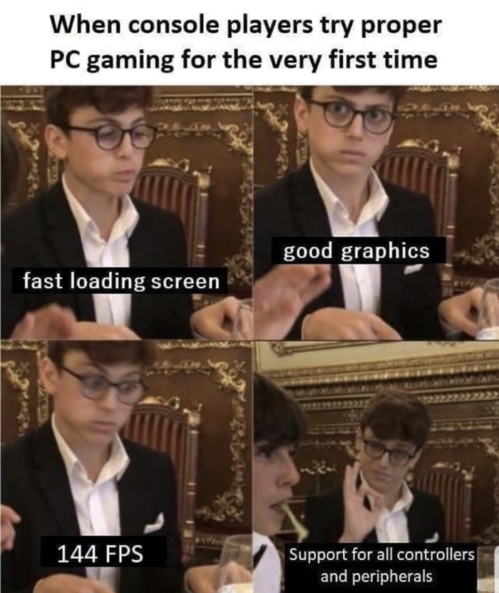 Console vs pc - 9GAG