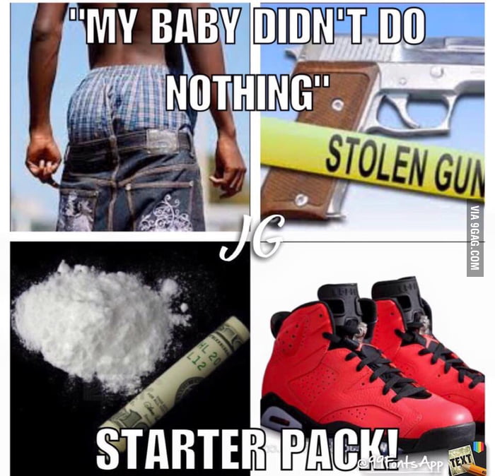 Dindu Nuffin starter kit - 9GAG