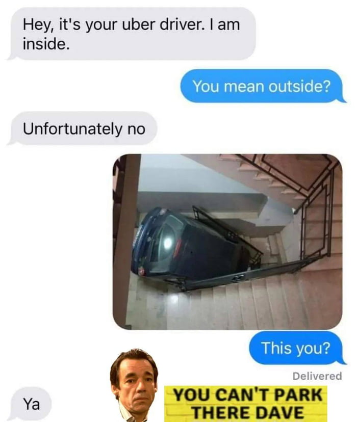 Here is your Uber - 9GAG
