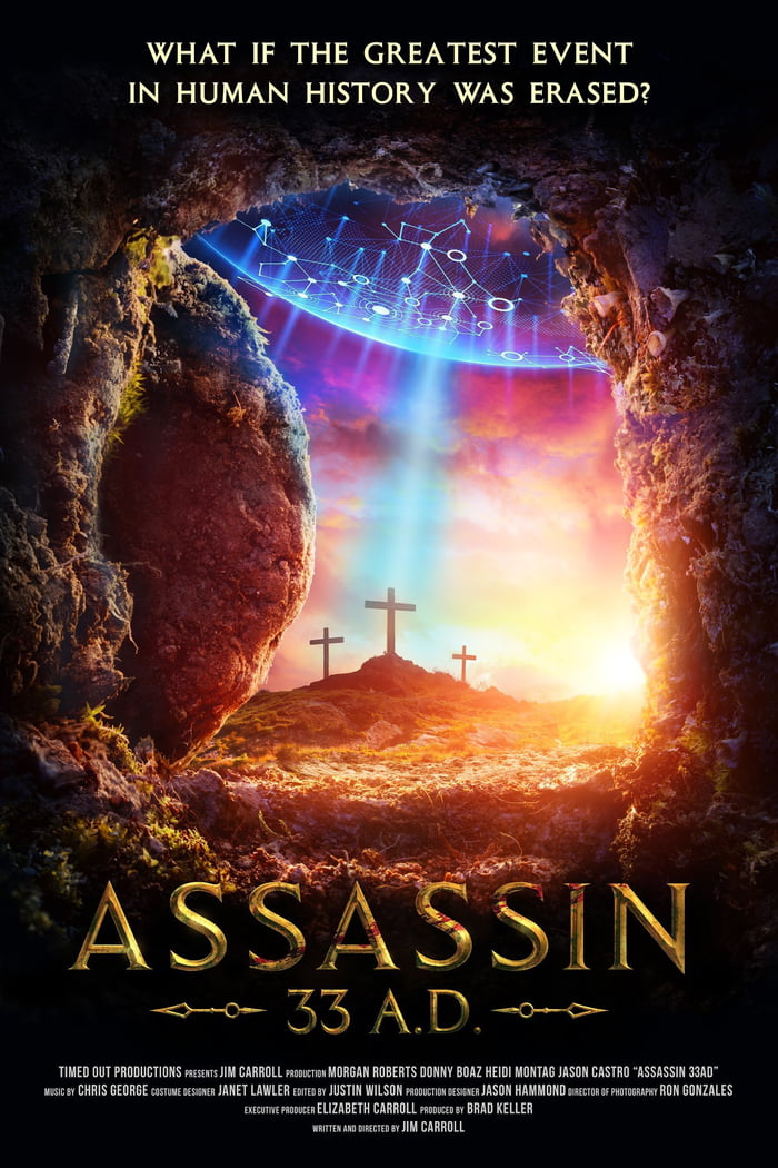 A movie about going back in time to change Jesus history. Has anyone ...