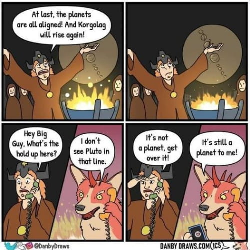 Pluto is a planet? - 9GAG