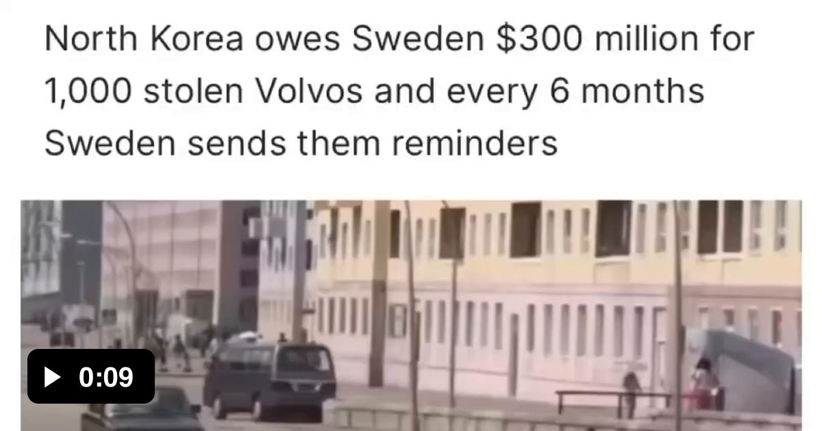 In the 1970s, NorthKorea ordered 1000 Volvo cars from Sweden as a ...