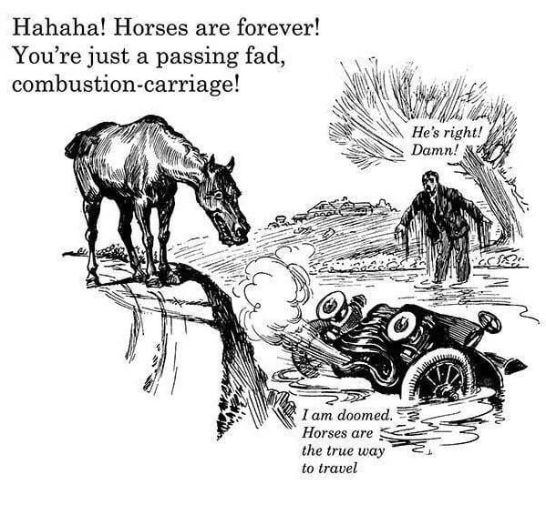 The horseless carriage is nothing but a fad - 9GAG