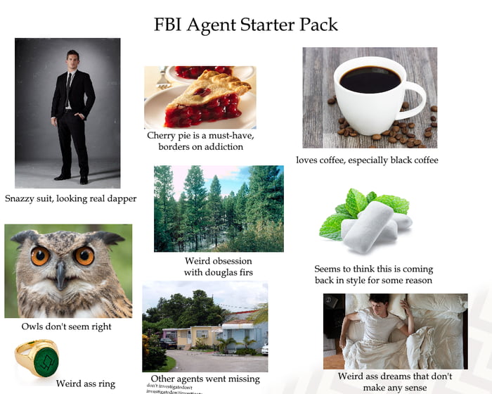 Weird FBI Agent Starter Pack - 9GAG