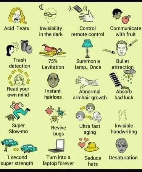 Choose a useless superpower - 9GAG