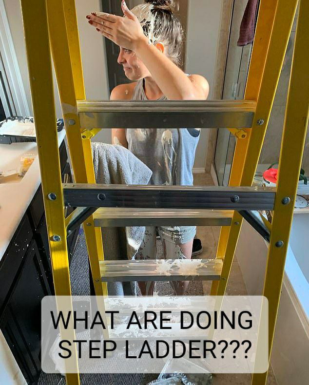 Wtf, stop it step ladder... - 9GAG