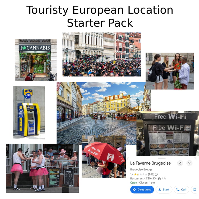 Touristy European Location Starter Pack - 9GAG