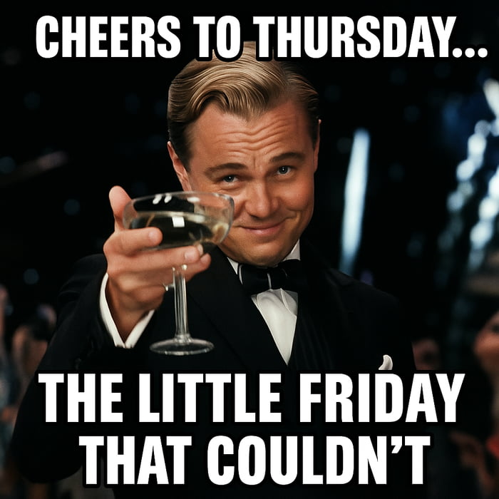 Thursday cheers - 9GAG
