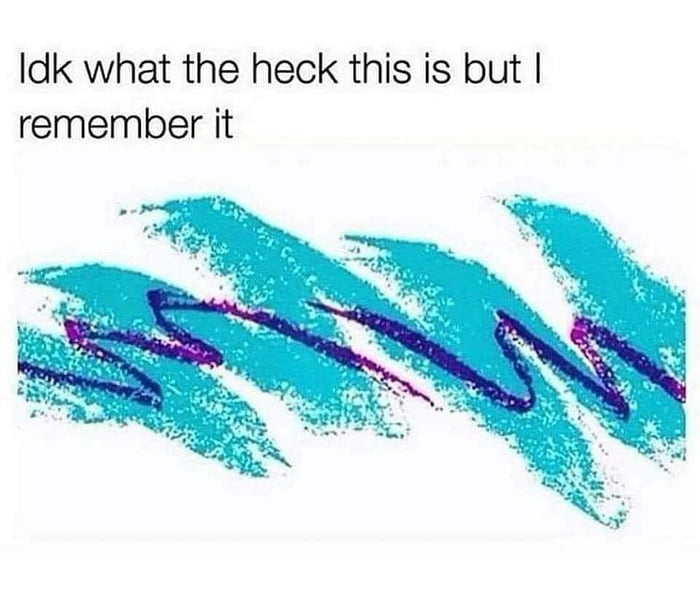 That pattern brings back so many memories - 9GAG