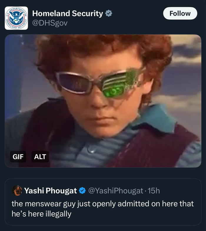 Homeland Security is always watching - 9GAG