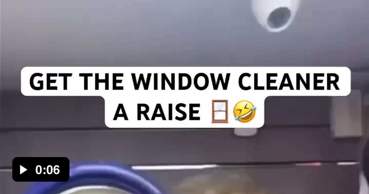Window cleaner - 9GAG