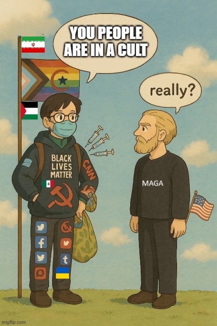 Looks like the direction has been given to start calling MAGA a cult. - 9GAG