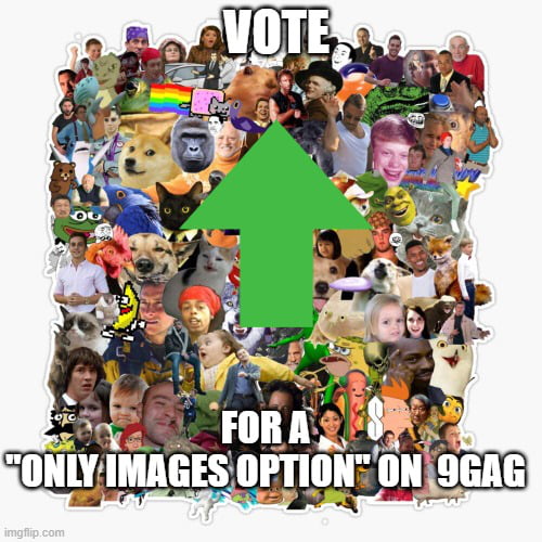 For more Memes. - 9GAG