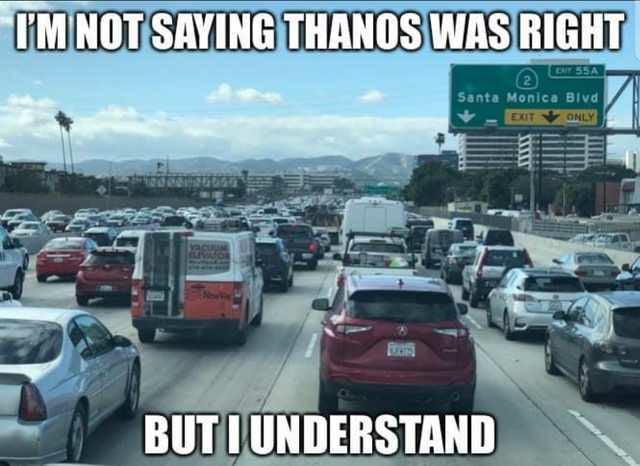 Thanos was right? - 9GAG