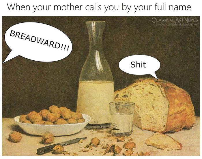 Bread is life - 9GAG