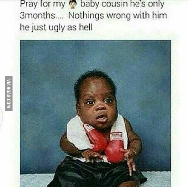 Pray For Ugly Baby Meme