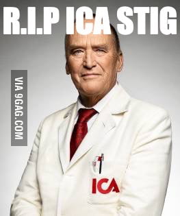 R.I.P ICA STIG!!!!! - 9GAG