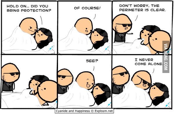 Did you bring protection? - 9GAG