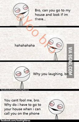 Hah! No one is making me a fool - 9GAG