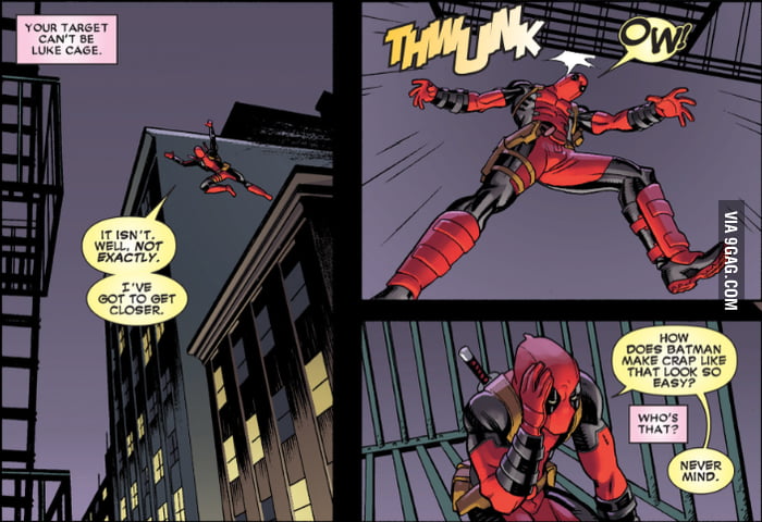 Why I love Deadpool. - 9GAG