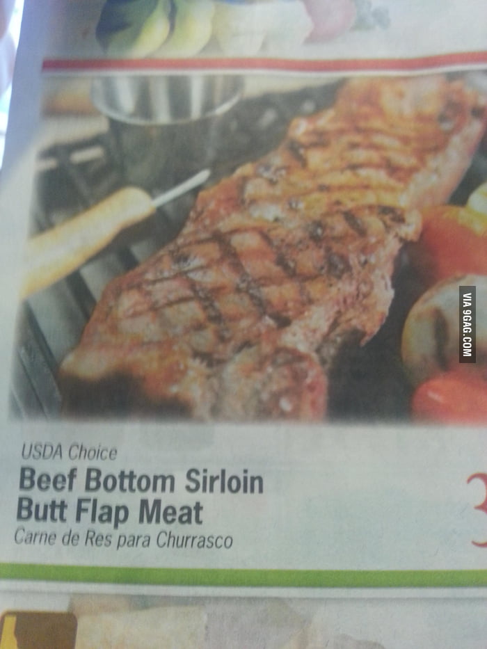 Have you ever had a craving for beef bottom sirloin butt flap meat? - 9GAG