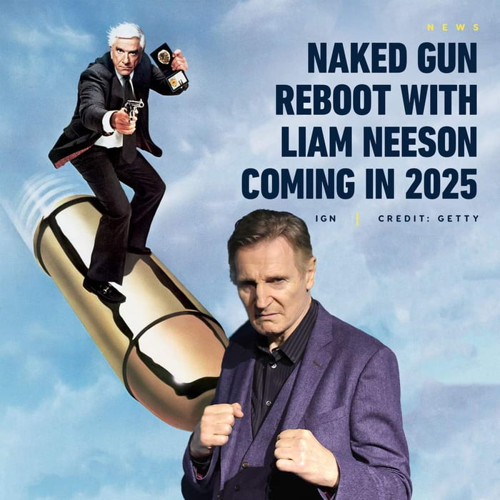 A Naked Gun movie doesn't need a reboot - 9GAG