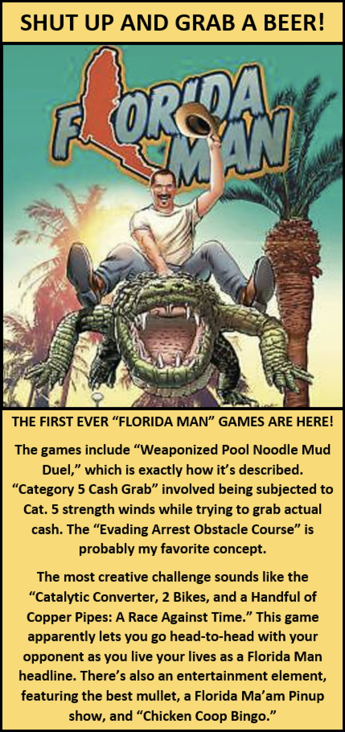 The Florida-Man Games.... - 9GAG