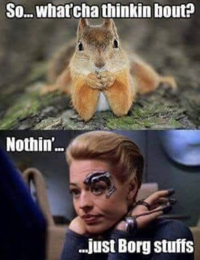 Just Borg stuff - 9GAG