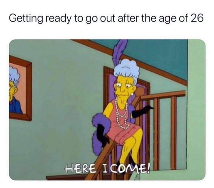 Born in the 19 hundreds - 9GAG