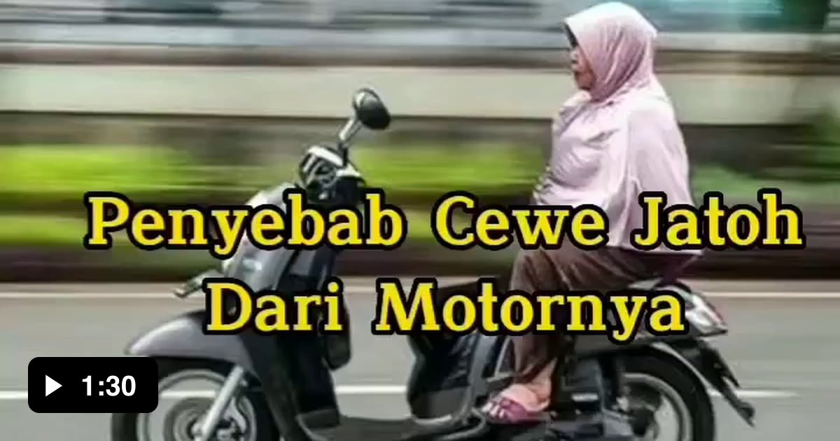 Cewek + motor matic - 9GAG