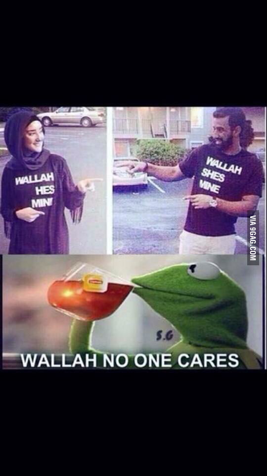 Wallah. - 9GAG