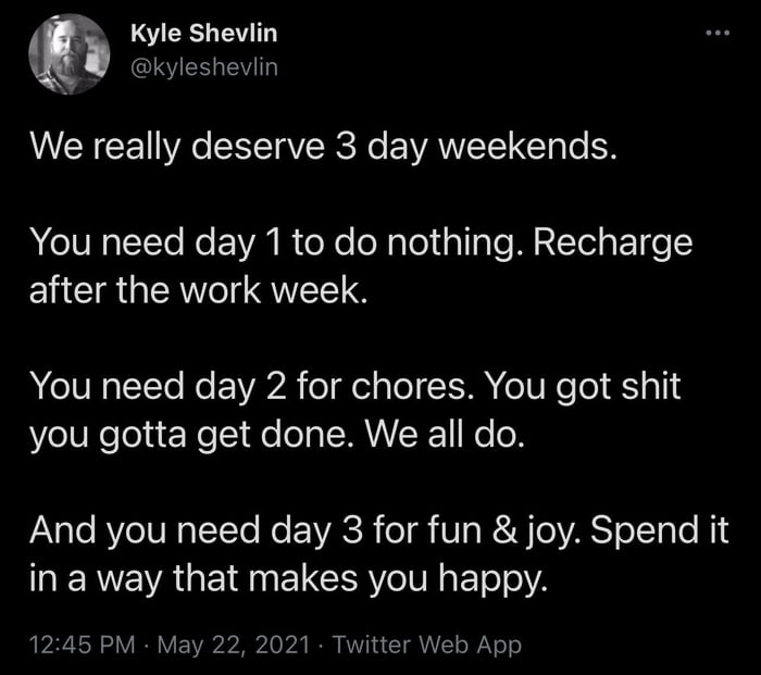 Three days off? Back to back? You don’t say! - 9GAG