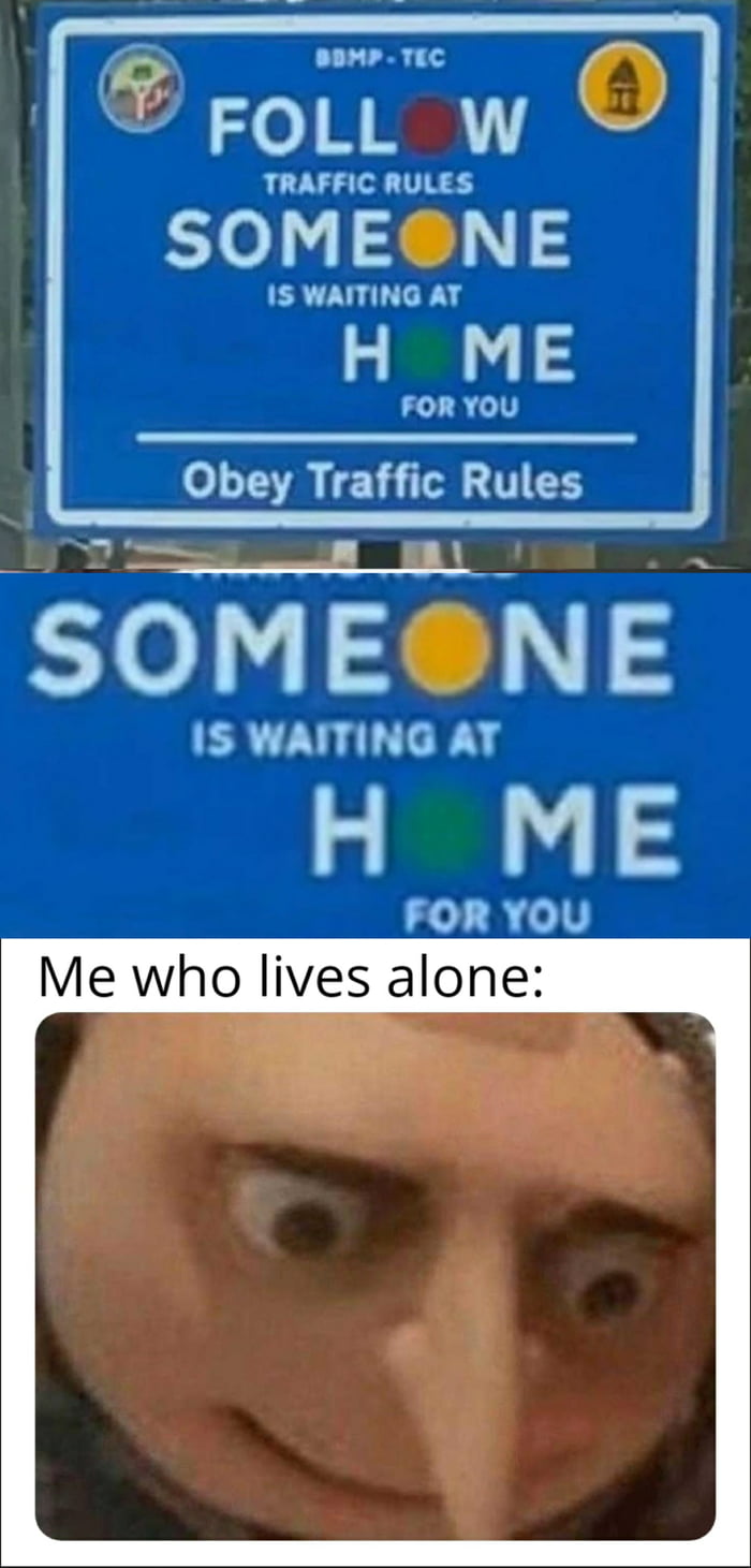 Follow someone home! - 9GAG