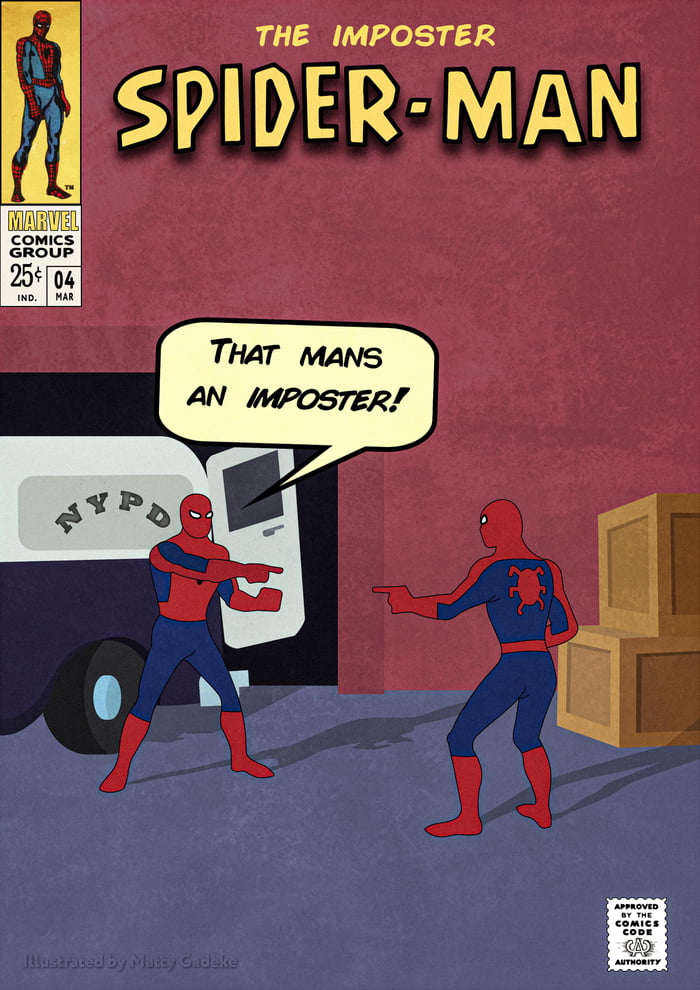 Imposter Spider-Man Comic cover.. - 9GAG