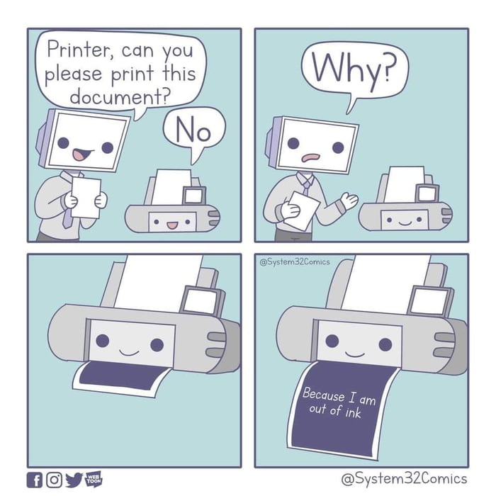 Printers are retarded. - 9GAG
