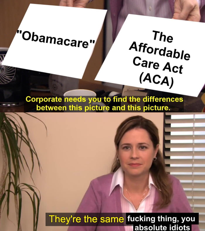 People saying they like the ACA but wanting to get rid of Obamacare ...