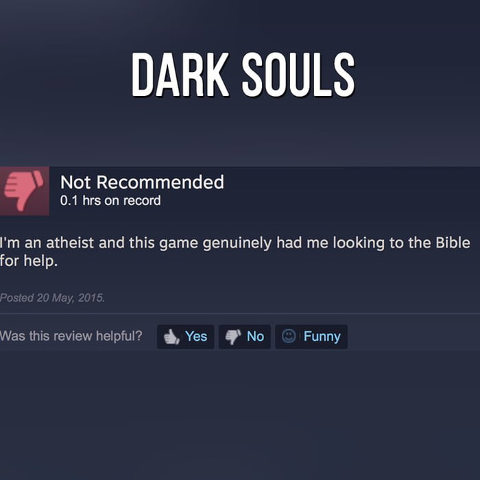 When Dark Souls makes you seek divine intervention - 9GAG