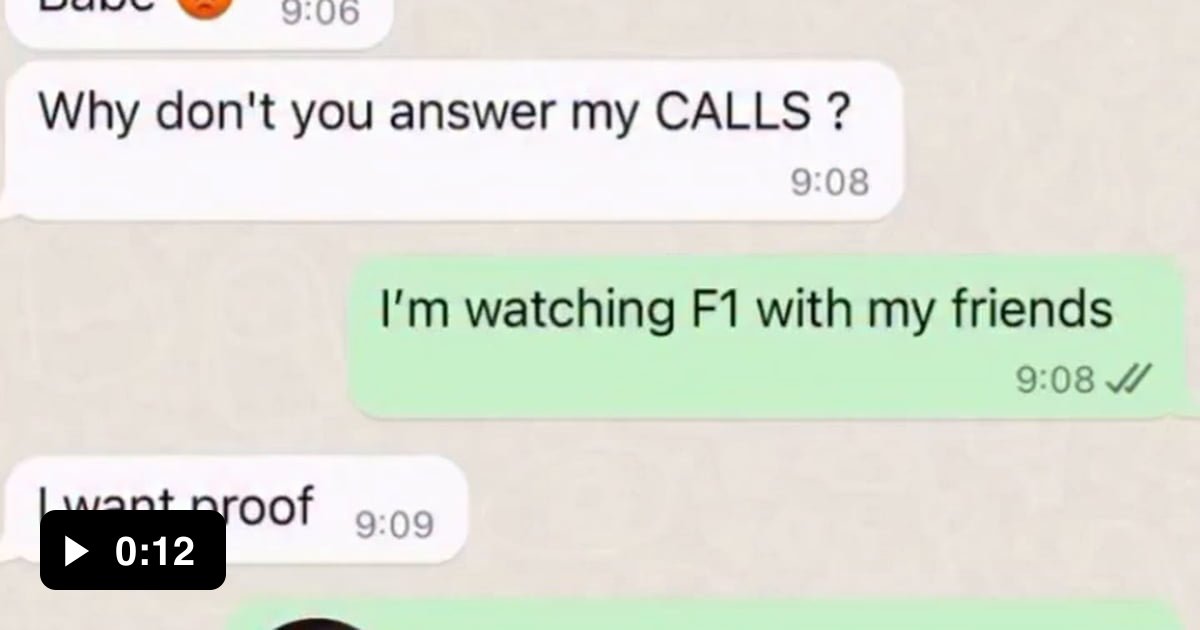 When she asks for proof you're watching F1... - 9GAG