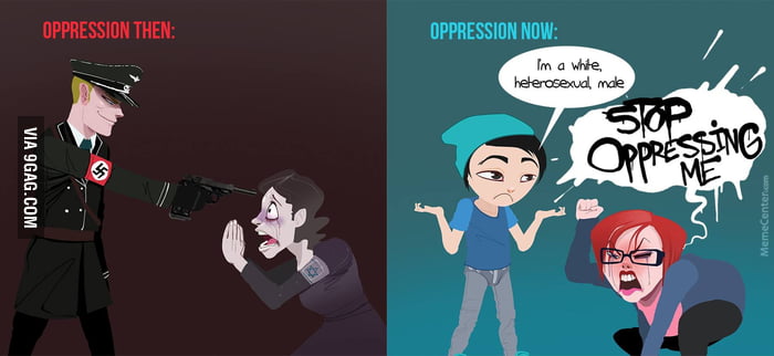 Oppression: then and now - 9GAG