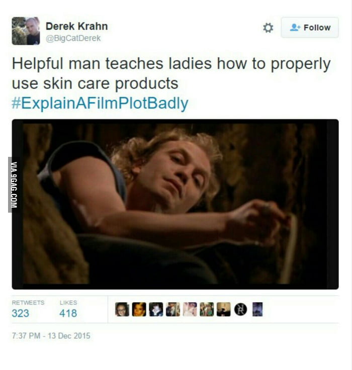 It's your turn! Explain a film plot badly and let others guess - 9GAG