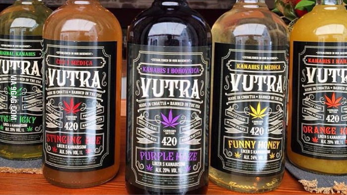 Vutra cannabis based liquor ;) - 9GAG