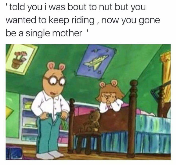 When U About To Nut But She Keeps Riding 9gag