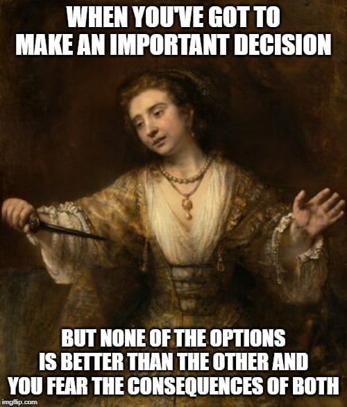 "Roses are red/ Uni is long/ Decisions, decisions/ all of them wrong" - 9GAG