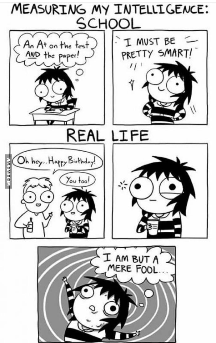 On 9gag everyone has an IQ like Einstein but in real life... - 9GAG
