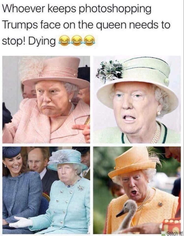 Love the queen - 9GAG