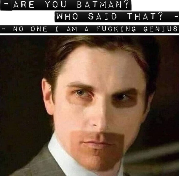 I’m not Batman. - 9GAG